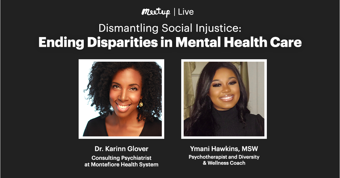 Ending Disparities in Mental Health Care - Meetup Blog
