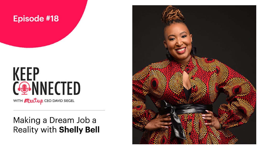 Episode 18: Making A Dream Job A Reality With Shelly Bell