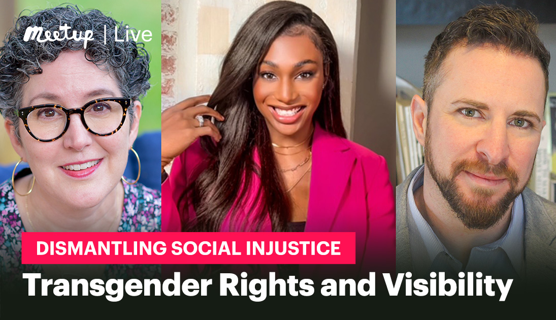 Recording: Transgender Rights and Visibility - Meetup Blog